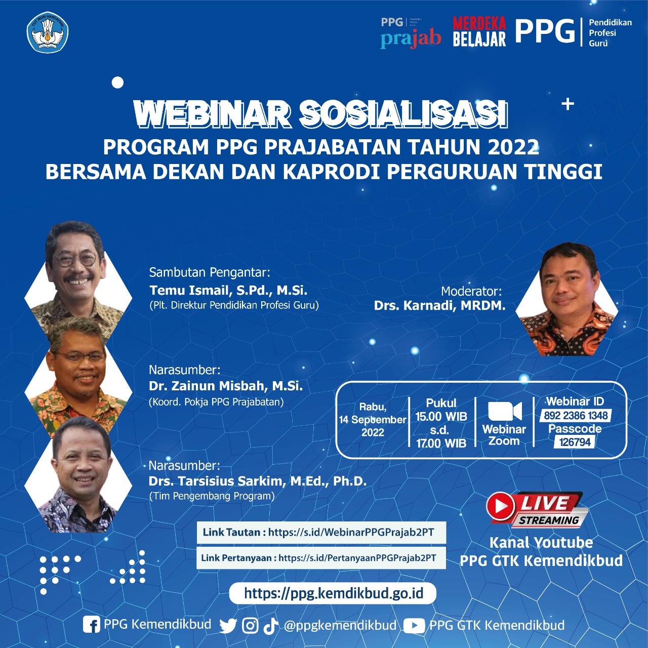 Webinar Sosialisasi PPG Prajabatan Gelombang 2 Tahun 2022 Bersama Dekan ...