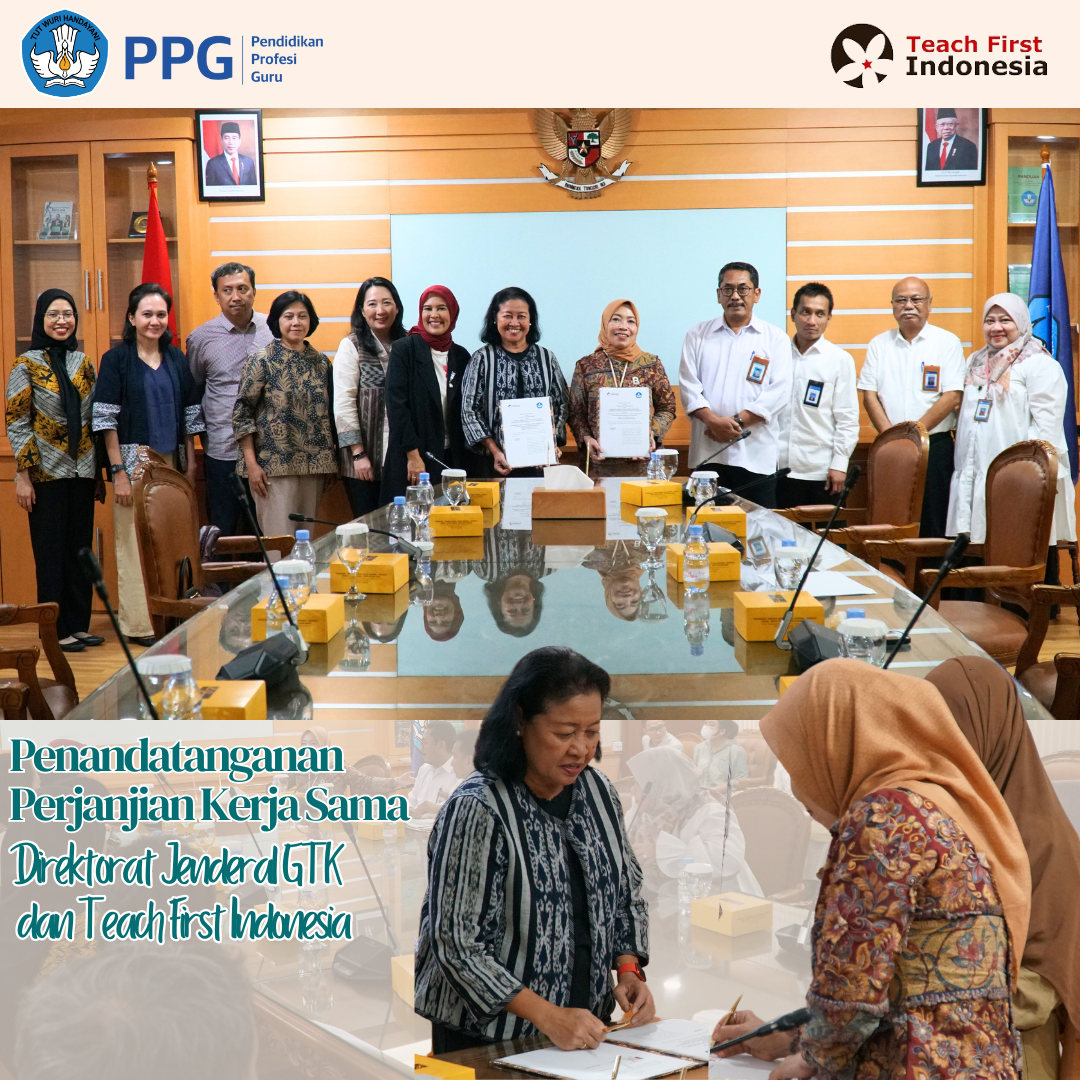 Direktorat Jenderal GTK Jalin Kerja Sama dengan Teach First Indonesia ...