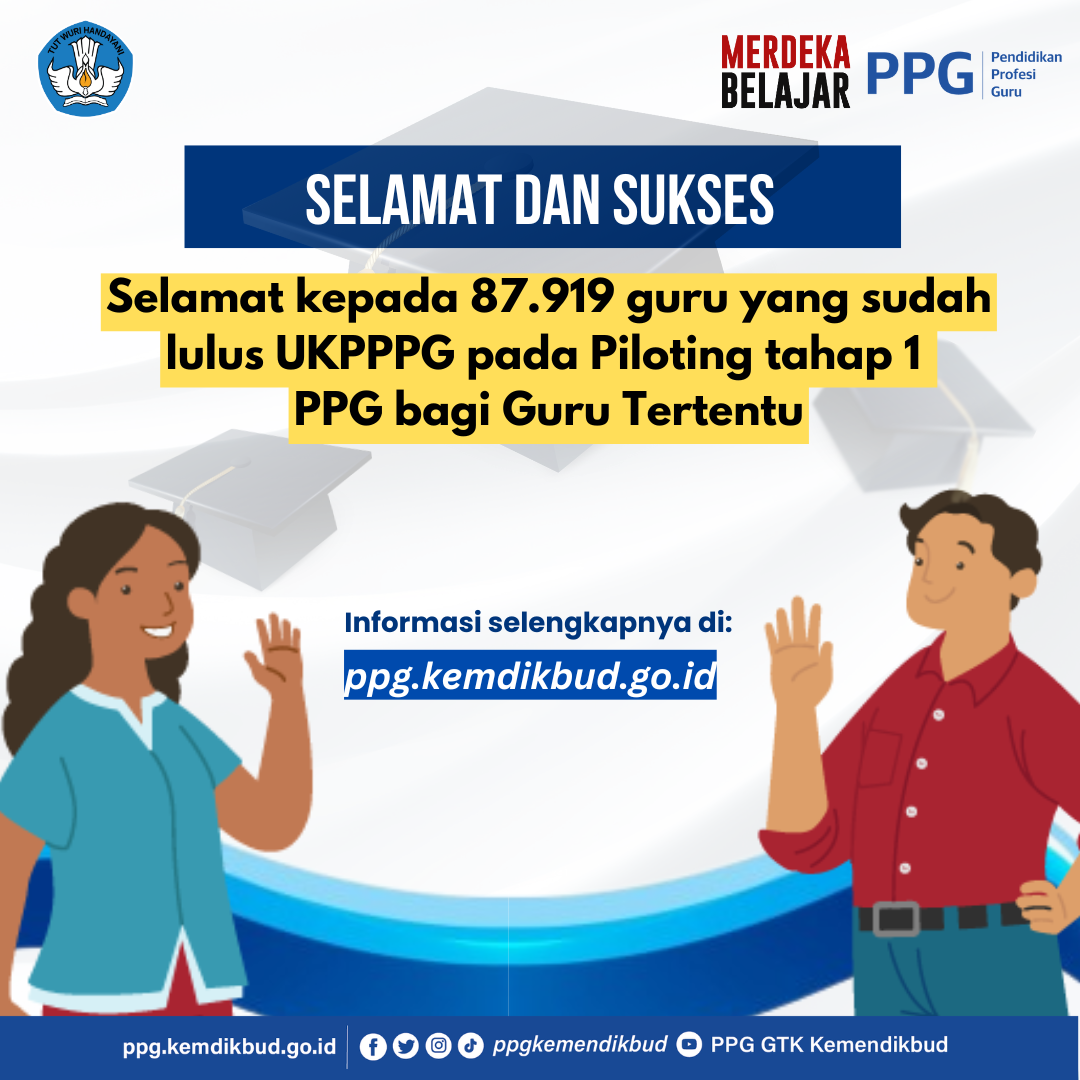 Pengumuman UKPPPG Guru Tertentu Periode 2 Tahun 2024 - Direktorat ...