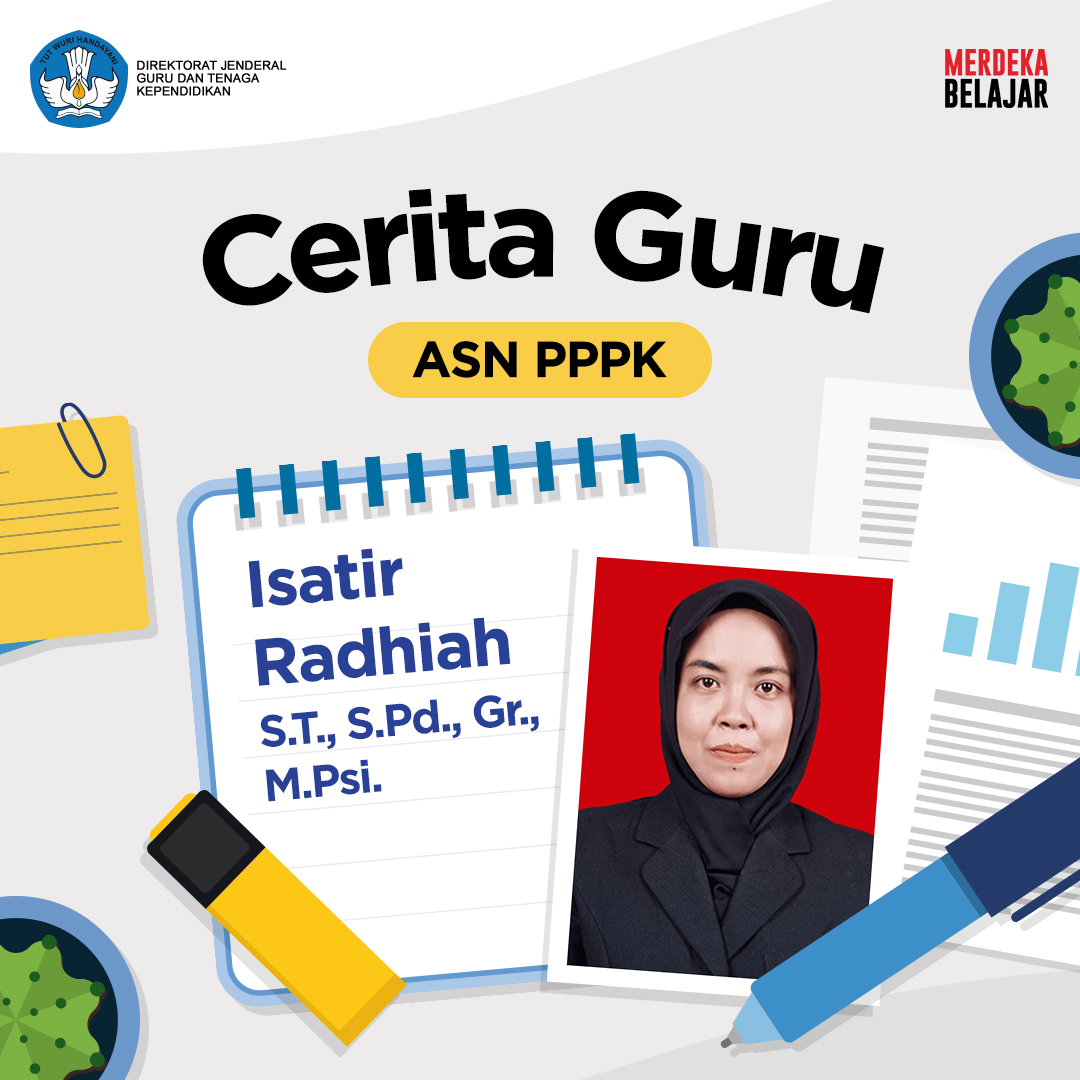 Kisah Guru ASN PPPK-Isatir Radiah - Direktorat Pendidikan Profesi Guru ...