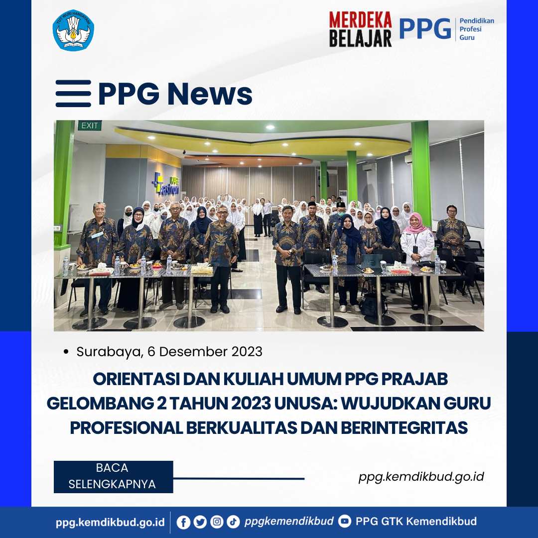 Orientasi dan Kuliah Umum PPG Prajab Gelombang 2 Tahun 2023 UNUSA ...