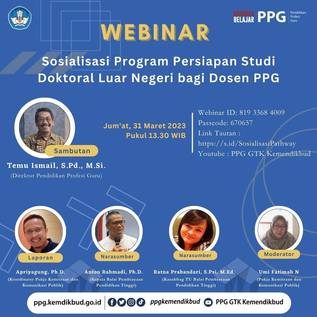 Webinar Sosialisasi Program Persiapan Studi Doktoral Luar Negeri bagi ...