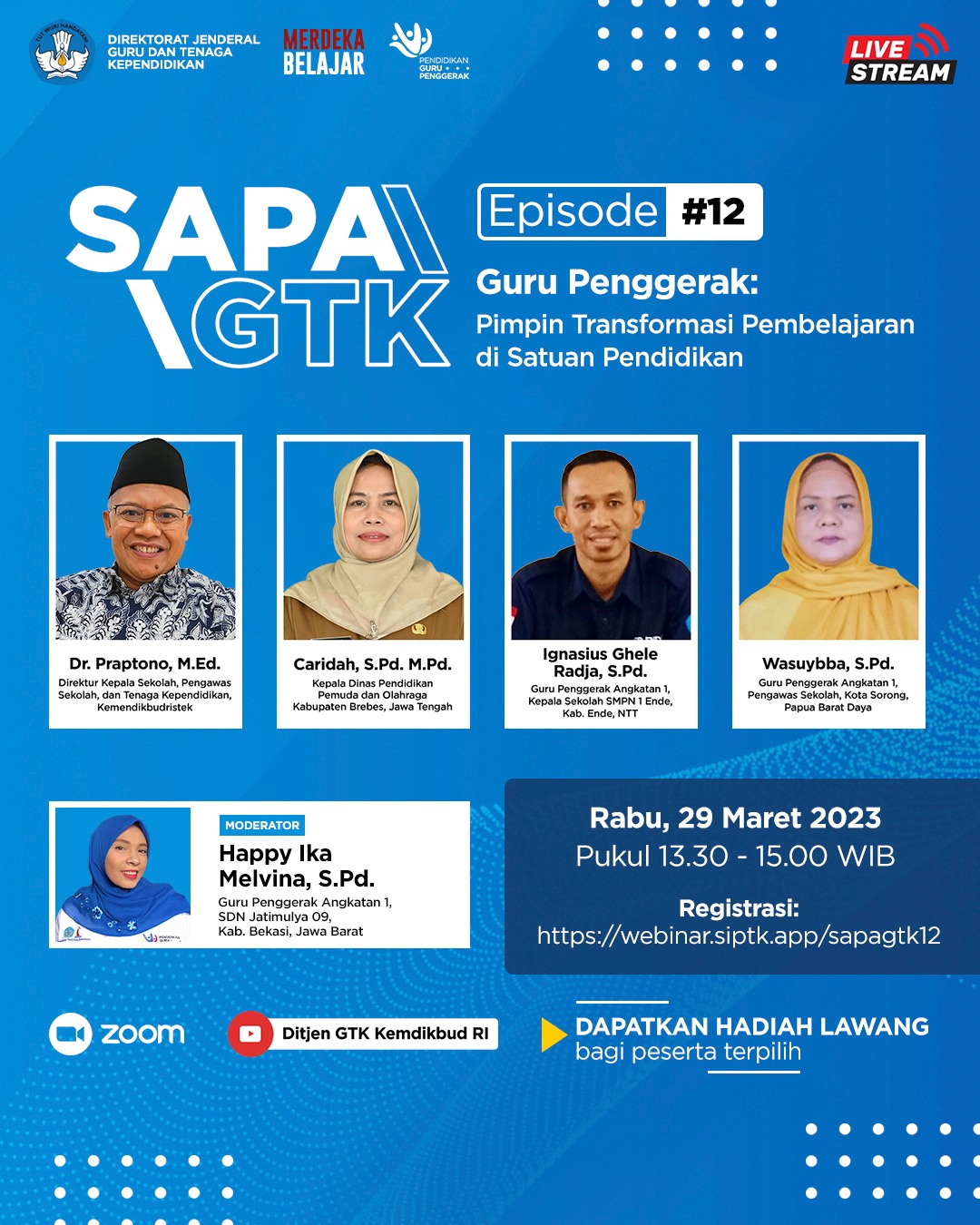Sapa GTK Episode 12, "Guru Penggerak: Pimpin Transformasi Pembelajaran ...