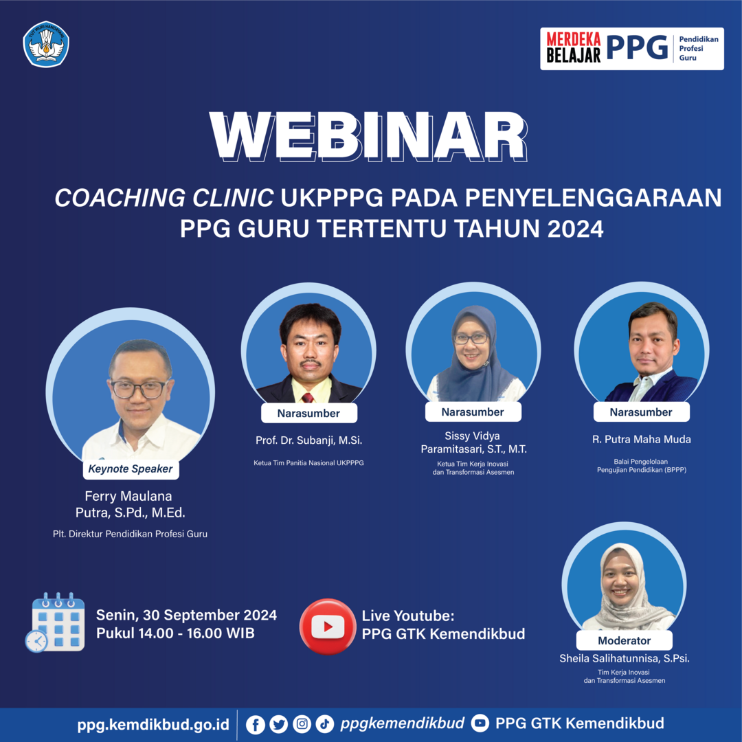 Webinar Coaching Clinic UKPPPG pada penyelenggaraan PPG Guru Tertentu ...